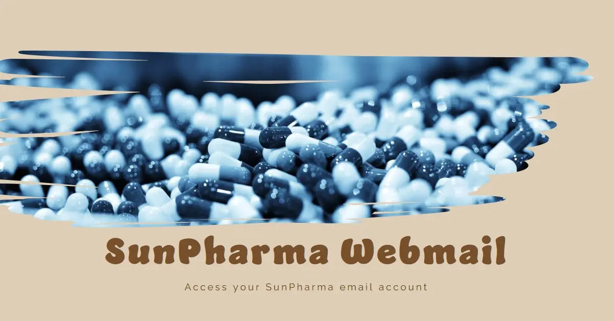 Exploring the World of Webmail.SunPharma: A Comprehensive Guide - BMTS Corp